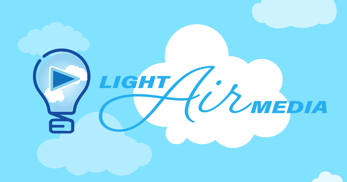 Everyone's Got a Story to Tell » Light Air Media